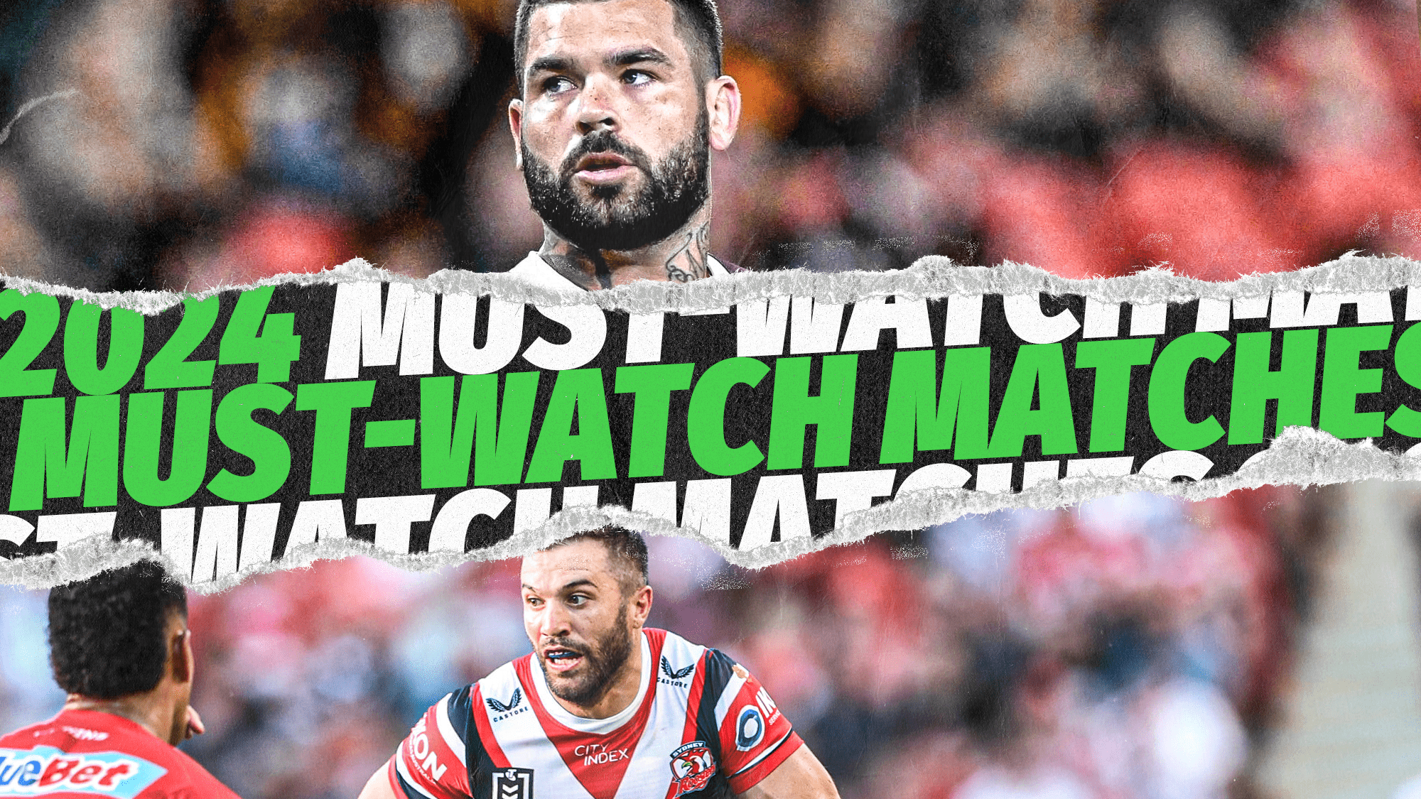 Ten must-watch fixtures in the 2024 NRL season - Zero Tackle